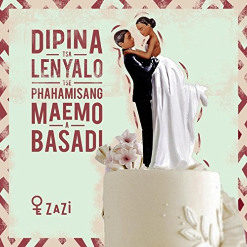 Amazon.com: Dipina Tsa Lenyalo Tse Phahamisang Maemo A Basadi : Zazi ...