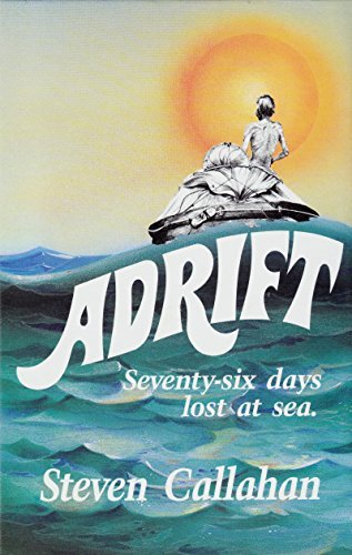 Amazon.com: Adrift: Seventy-Six Days Lost at Sea: 9780896217195 ...