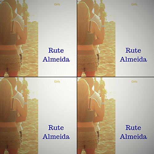 Amazon.com: Girls : Rute Almeida: Digital Music