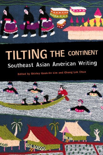 Amazon.com: TILTING THE CONTINENT: SOUTHEAST ASIAN AMERICAN WRITING ...