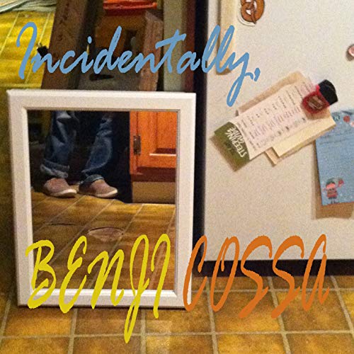 Play Incidentally, Benji Cossa by Benji Cossa on Amazon Music