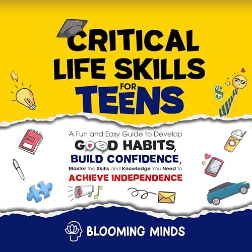 Amazon.com: Critical Life Skills for Teens: A Fun and Easy Guide to ...
