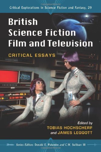 British Science Fiction Film and Television: Critical Essays (Critical ...