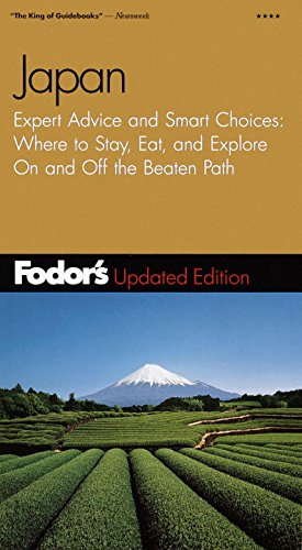 Fodor's Japan, 15th Edition: Expert Advice and Smart Choices: Where to ...