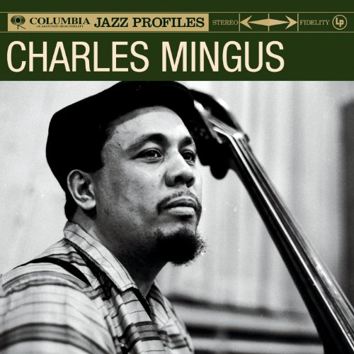 Columbia Jazz Profile by Charles Mingus on Prime Music
