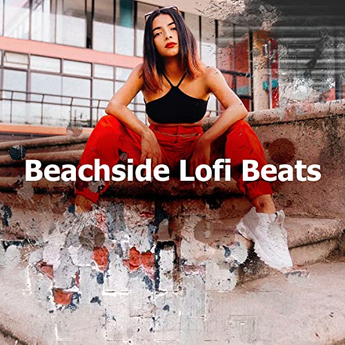 Amazon Music - Lofi Hip HopのBeachside Lofi Beats - Amazon.co.jp