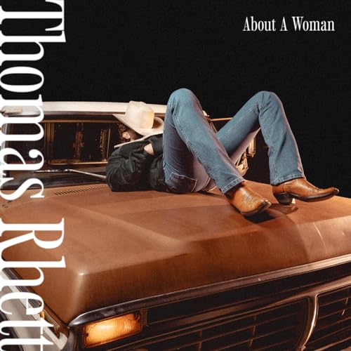 Play About A Woman by Thomas Rhett on Amazon Music Unlimited