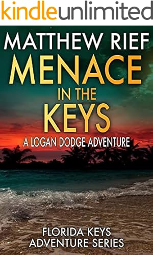 Amazon.com: Condemned in the Keys: A Logan Dodge Adventure (Florida Keys Adventure Series Book ...
