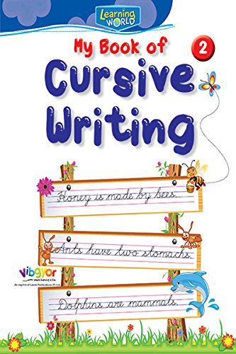 Learning World-My Book of Cursive Writing-2: Board of Editors ...