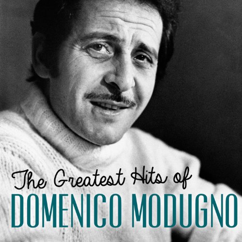 The Greatest Hits of Domenico Modugno by Domenico Modugno on Prime Music