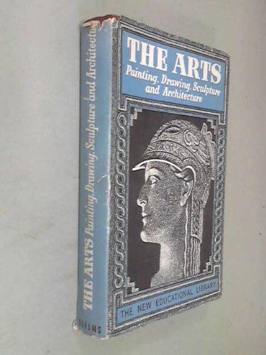 'THE ARTS - PAINTING,THE GRAPHIC ARTS, SCULPTURE AND ARCHITECTURE ...