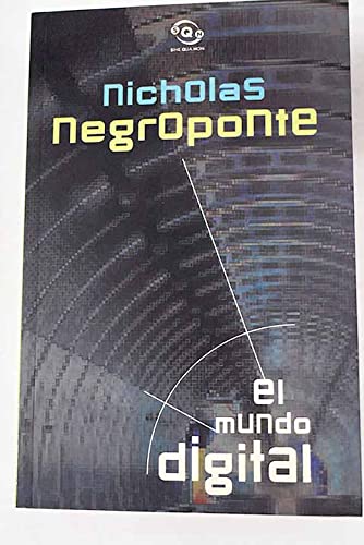 Amazon.com: El Mundo Digital: 9788440698568: Nicholas Negroponte: Books
