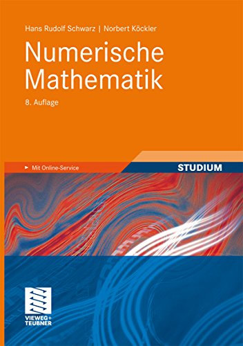 Numerische Mathematik eBook : Schwarz, Hans-Rudolf, Köckler, Norbert ...