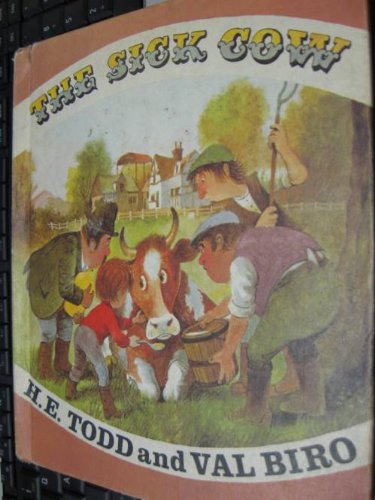 Amazon.com: The Sick Cow: 9780340186756: Todd, H.E., Biro, Val: Books