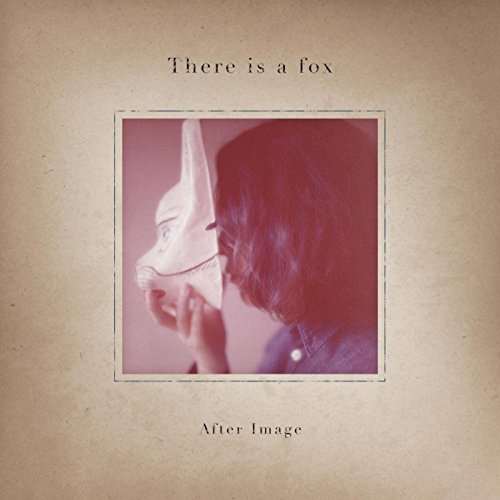 Play After Image by There Is A Fox on Amazon Music