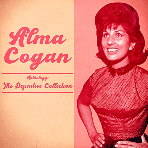 Anthology: The Definitive Collection (Remastered) by Alma Cogan on ...