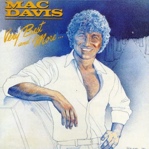 Amazon.com: Mac Davis: Very Best and More: CDs & Vinyl