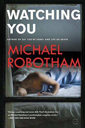 All Michael Robotham Books In Order (Crime Fiction)