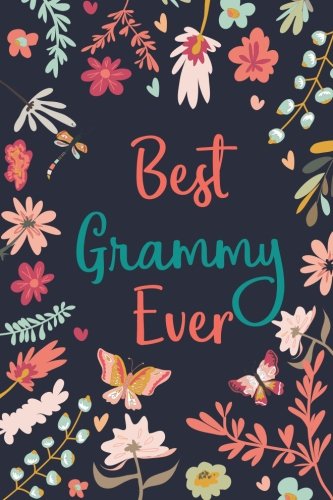 Amazon.com: Best Grammy Ever: Blank Lined Journal with Inspirational ...