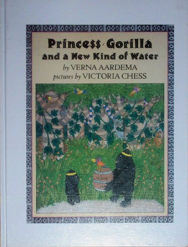 Princess Gorilla and a New Kind of Water: Verna Aardema: 9780140546903 ...