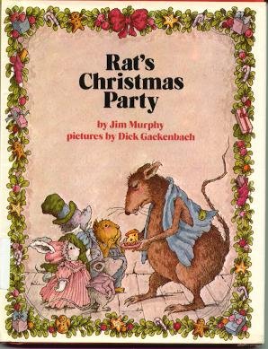 rat's christmas party: Jim Murphy, Dick Gackenbach: 9780137531110 ...