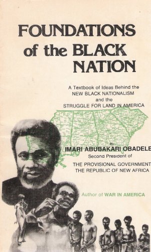 Foundations of the Black Nation: A Textbook of Ideas Behind the New ...