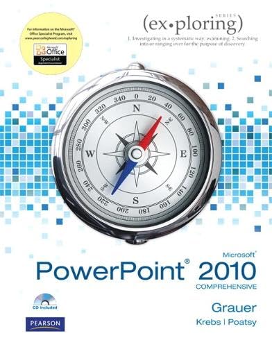 Exploring Microsoft Office PowerPoint 2010 Comprehensive: Grauer ...