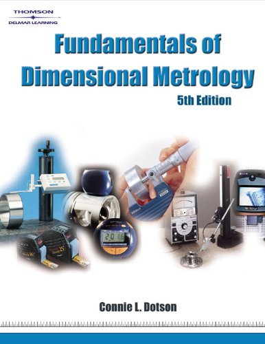 By Connie L Dotson - Fundamentals of Dimensional Metrology: 5th (fifth ...