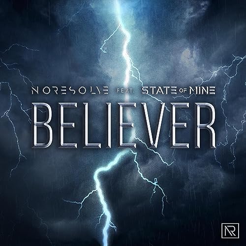 Believer by No Resolve & State of Mine on Amazon Music Unlimited