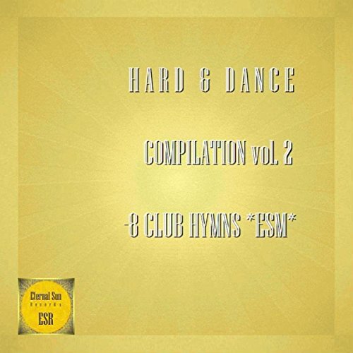 Play Hard & Dance, Vol. 2 8 Club Hymns ESM by Mr.Greidor on Amazon ...