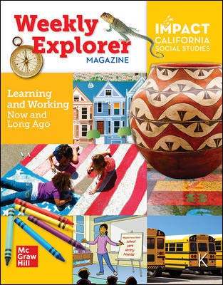 IMPACT: California, Grade K, Weekly Explorer Magazine, Learning and ...