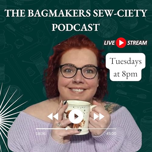 Amazon.com: The Bag Makers Sew-ciety Podcast: Creating a crafty sewing ...