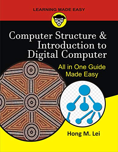 Computer Structure & Introduction to Digital Computer: All in One Guide ...