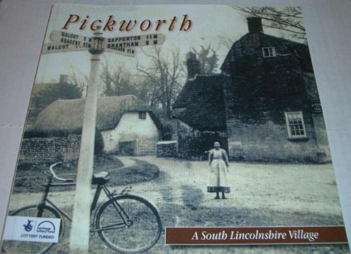 Pickworth: A South Lincolnshire Village: Pickworth Local History Group ...