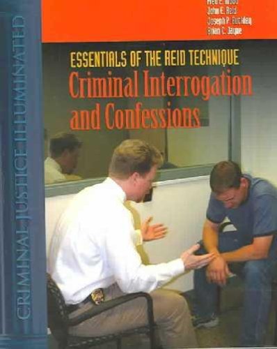 Essentials Of The Reid Technique: Fred E. Inbau, John E. Reid, Joseph P ...