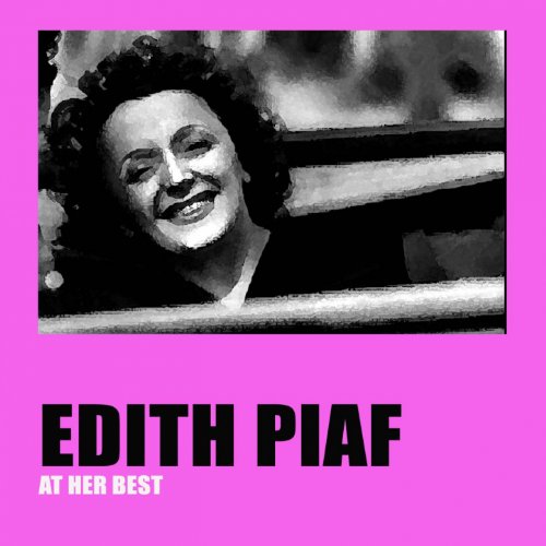 Écouter Edith Piaf at Her Best par Édith Piaf sur Amazon Music Unlimited