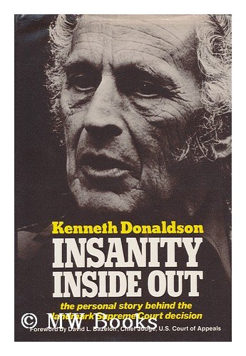 Insanity inside out: Kenneth Donaldson: 9780517525319: Amazon.com: Books