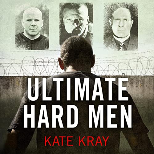 Ultimate Hard Men: The Truth About the Toughest Men in Britain (Audio ...