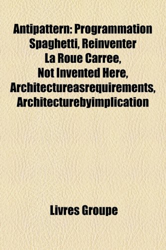 Antipattern: Programmation Spaghetti, R : Groupe, Livres: Amazon.es: Libros