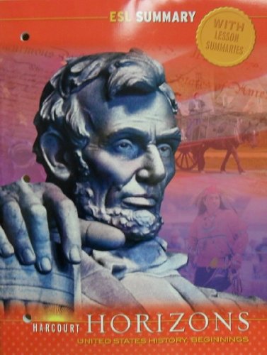 Harcourt Horizons: ESL Summary Grade 5 United States History: Beginning ...