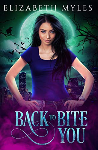 Back to Bite You (The Sharpest Kiss Book 2) - Kindle edition by Myles ...
