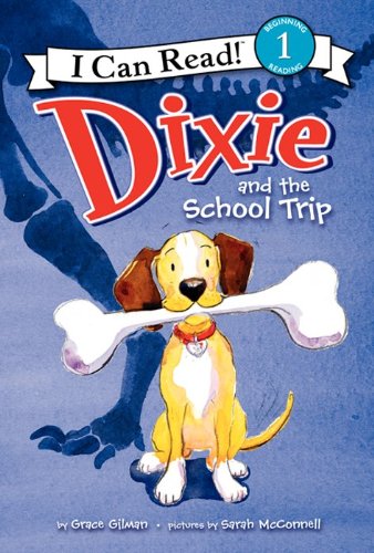 Amazon.com: Dixie and the School Trip (I Can Read Level 1 ...