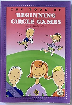 The Book of Beginning Circle Games (First Steps in Music series ...