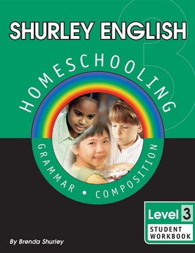 Shurley Grammar: Level 3 Student Workbook: Shurley: 9781585610419 ...