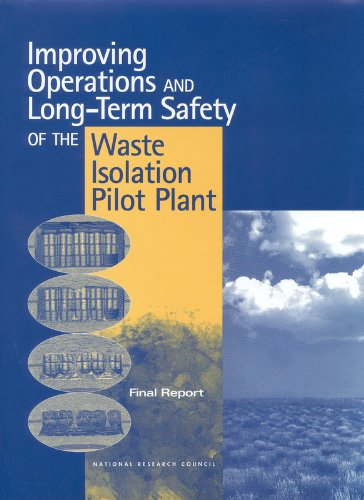 Improving Operations and Long-Term Safety of the Waste Isolation Pilot ...