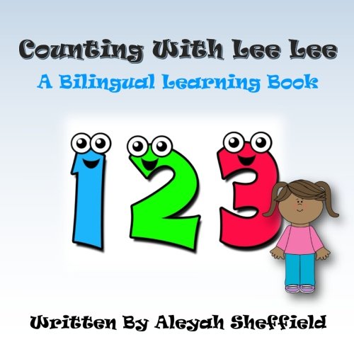 Amazon.com: Counting With Lee Lee: Bilingual Learning Book ...