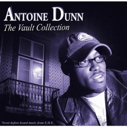 Amazon.com: The Vault Collection : Antoine Dunn: Digital Music