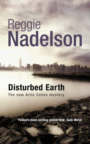Disturbed Earth: Reggie Nadelson: 9780434011889: Amazon.com: Books