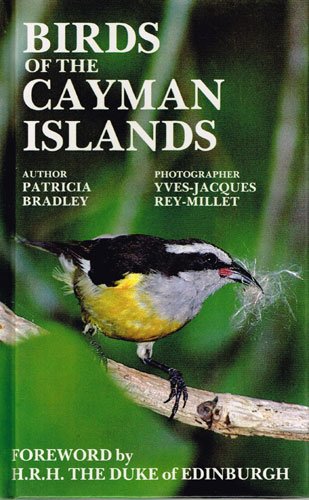 Birds of the Cayman Islands: Bradley, Patricia: 9780903826761: Amazon ...