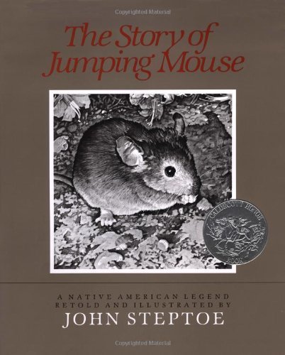 The Story of Jumping Mouse by John Steptoe (1-Mar-1984) Hardcover: John ...